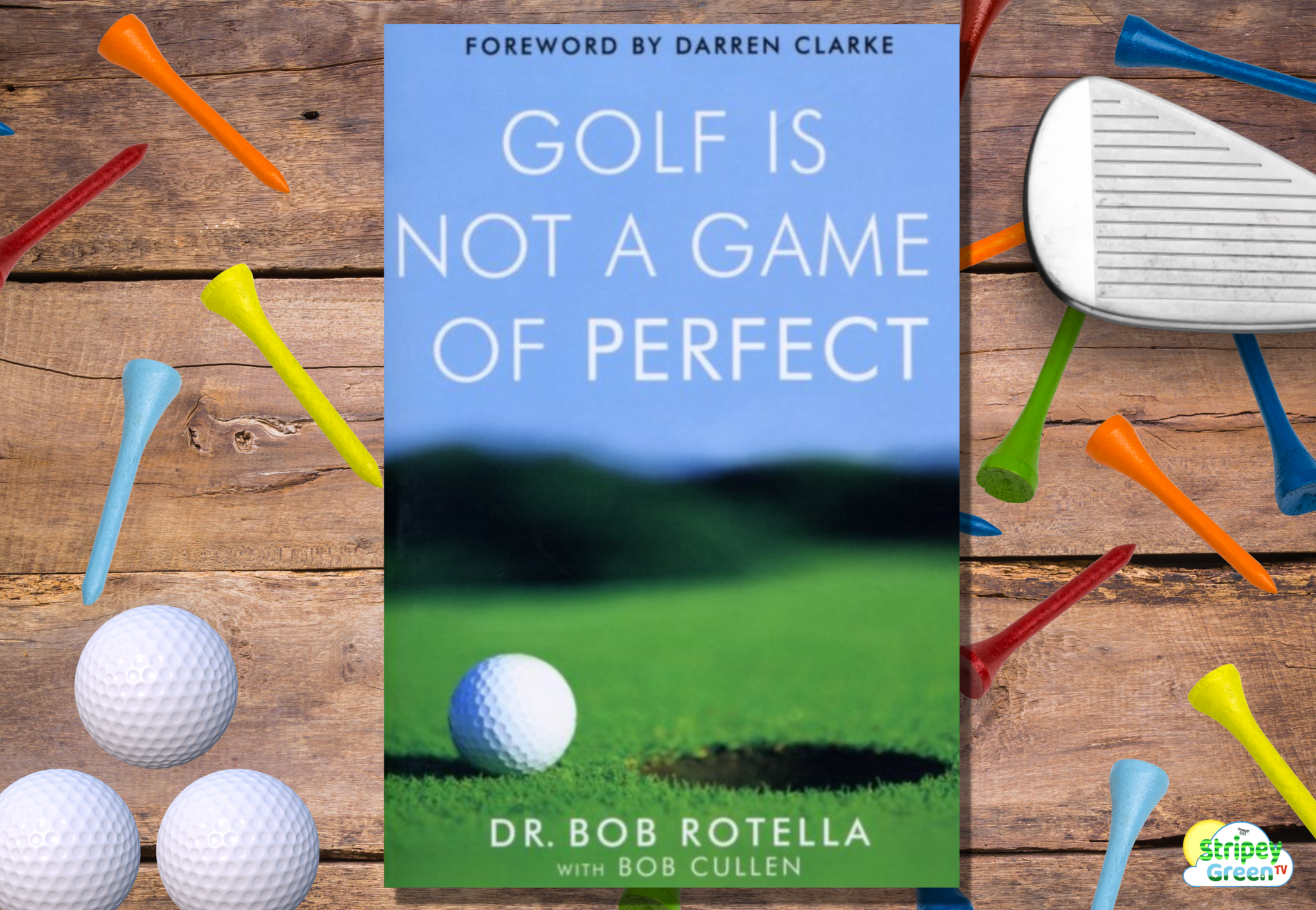 Golf is not a Game of Perfect - Book Review - Stripey Green TV