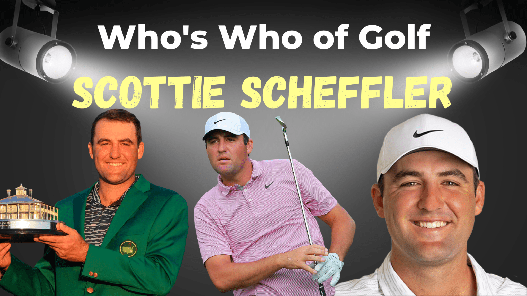 Scottie Scheffler - Profile - Stripey Green TV