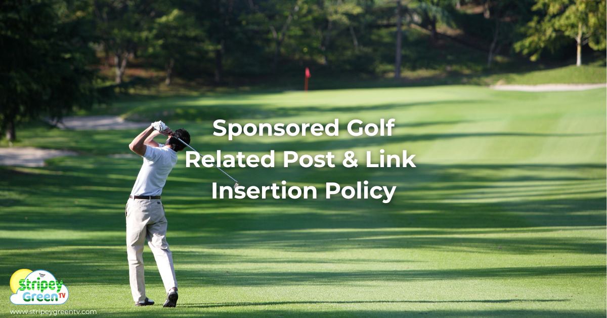 Sponsored Golf Content & Link Insertion - Stripey Green TV